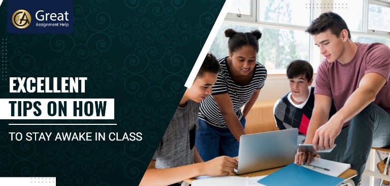 20 Amazing Tips on How to Stay Awake in Class