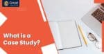 A Simple Guide on How to Write a Case Study Assignment